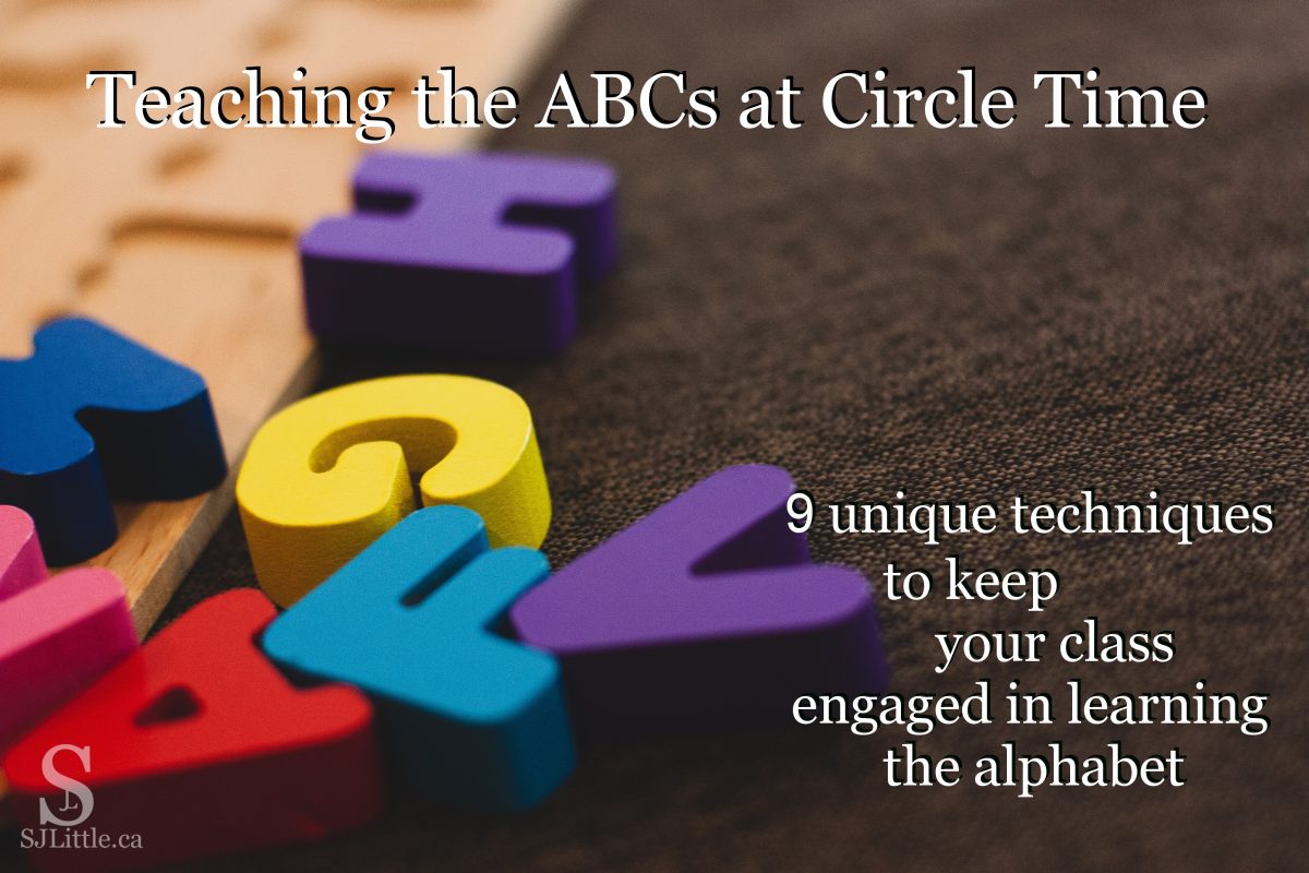 Teaching the ABCs at Circle Time - 9 Unique Ways