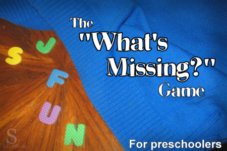 The "What's Missing?" Game for Preschoolers