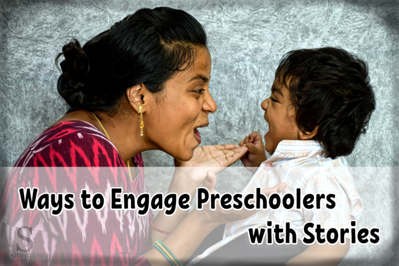 Ways to Engage Preschoolers with Stories