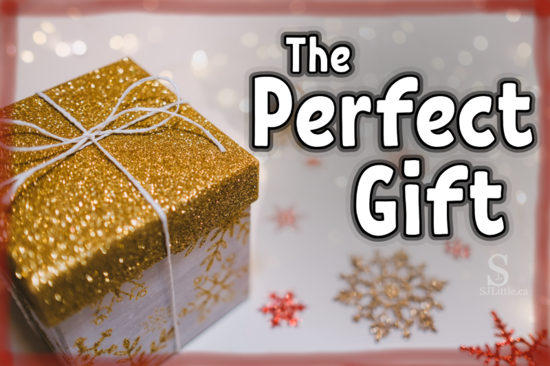 The Perfect Gift - Christmas Inspirational Post