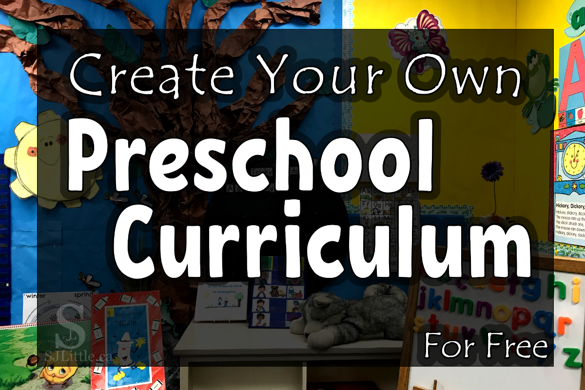 Create Your Own Preschool Curriculum For Free Create Your Own Preschool Curriculum For Free