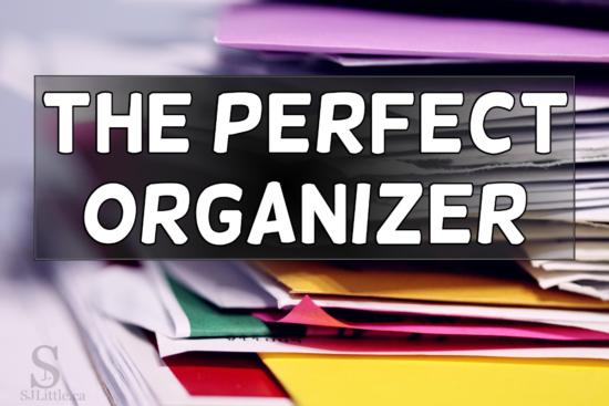 The Perfect Organizer | S. J. Little